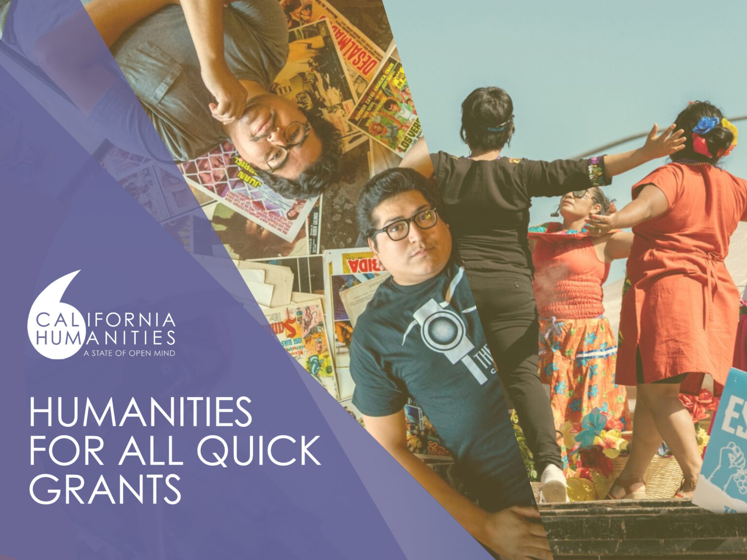Humanities for All Quick Grant Applications Open May 15 - California ...